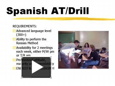 PPT – Spanish AT/Drill PowerPoint presentation | free to download - id ...