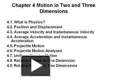 Chapter 4 Motion in Two and Three Dimensions presentation | free to ...