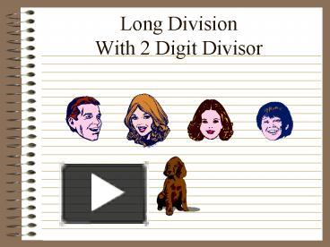 Long Division With 2 Digit Divisor presentation | free to view