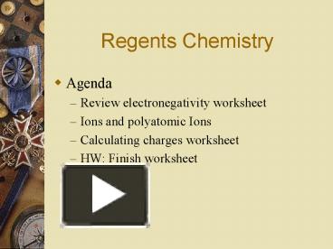 Regents Chemistry presentation | free to view