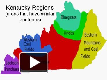Kentucky Regions areas that have similar landforms presentation | free ...