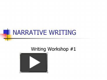 NARRATIVE WRITING presentation | free to view