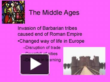 PPT – The Middle Ages PowerPoint presentation | free to view - id ...