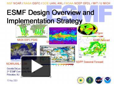 PPT – ESMF Design Overview and Implementation Strategy PowerPoint presentation | free to view ...