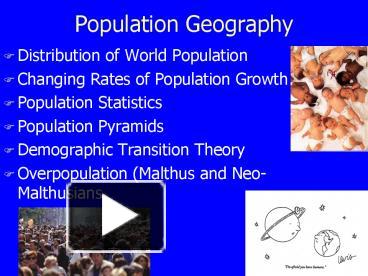 PPT – Population Geography PowerPoint presentation | free to view - id ...