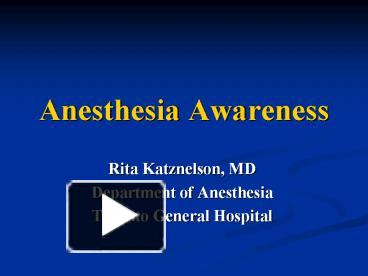 Anesthesia Awareness