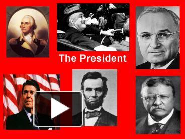 The President presentation | free to view