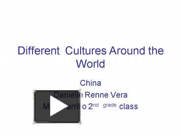 PPT – Different Cultures Around the World PowerPoint presentation ...