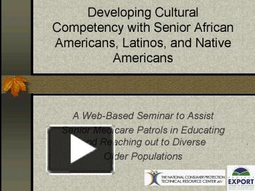 PPT – Developing Cultural Competency with Senior African Americans ...