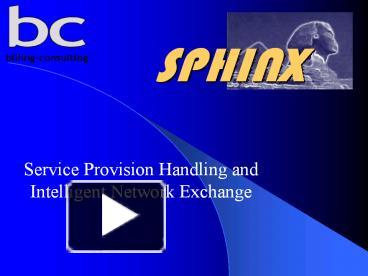 PPT – SPHINX PowerPoint presentation | free to download - id: 2255f6-ZDc1Z