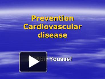 PPT – Prevention Cardiovascular disease PowerPoint presentation | free ...