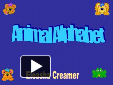 Animal Alphabet presentation | free to view