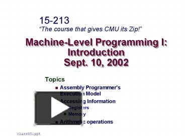 PPT – MachineLevel Programming I: Introduction Sept' 10, 2002 PowerPoint presentation | free to ...