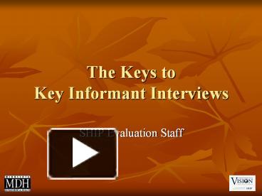 The Keys to Key Informant Interviews presentation | free to view