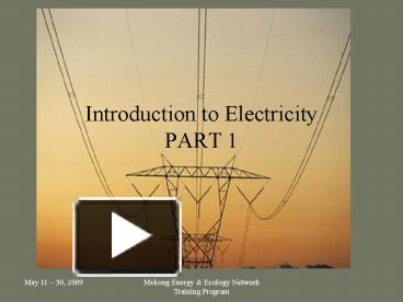 Introduction to Electricity PART 1 presentation | free to view