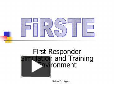 First Responder Simulation and Training Environment presentation | free to view