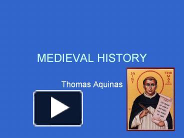 PPT – MEDIEVAL HISTORY PowerPoint presentation | free to view - id ...