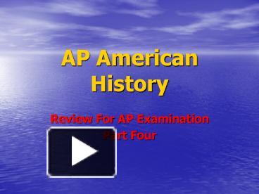 AP American History presentation | free to view