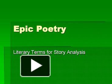 Epic Poetry presentation | free to view