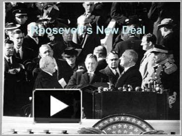 PPT – Roosevelts New Deal PowerPoint presentation | free to view - id ...