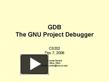 GDB The GNU Project Debugger presentation | free to view