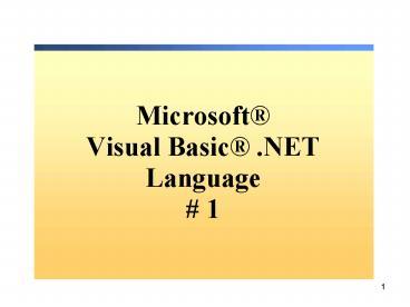 Microsoft Visual Basic 'NET Language PowerPoint presentation | free to view