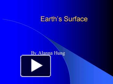 Earths Surface presentation | free to view
