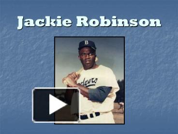 Jackie Robinson presentation | free to view