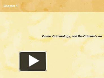 Crime, Criminology, and the Criminal Law presentation | free to view