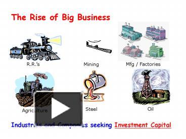 PPT – The Rise of Big Business PowerPoint presentation | free to view ...