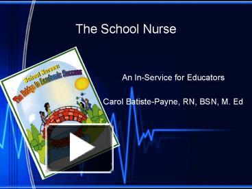 The School Nurse presentation | free to view