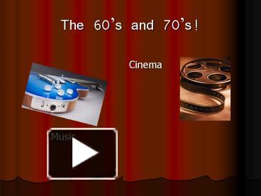 PPT – The 60s and 70s PowerPoint presentation | free to view - id: 236e6-MTVjY