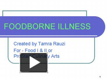 PPT – FOODBORNE ILLNESS PowerPoint presentation | free to view - id ...