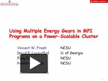 PPT – Using Multiple Energy Gears in MPI Programs on a PowerScalable Cluster PowerPoint ...