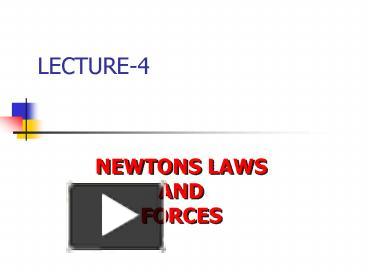 PPT – NEWTONS LAWS PowerPoint presentation | free to view - id: 238c70 ...