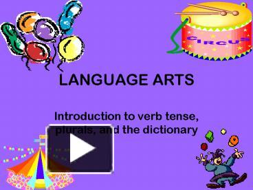 PPT – LANGUAGE ARTS PowerPoint presentation | free to view - id: 239606 ...