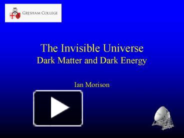 The Invisible Universe Dark Matter and Dark Energy presentation | free ...