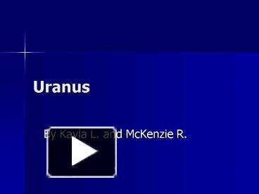Uranus presentation | free to view