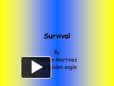 Survival presentation | free to view