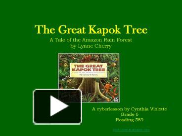 The Great Kapok Tree A Tale of the Amazon Rain Forest by Lynne Cherry ...