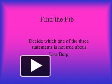 Find the Fib presentation | free to view