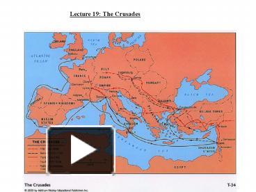 PPT – Lecture 19: The Crusades PowerPoint presentation | free to view ...