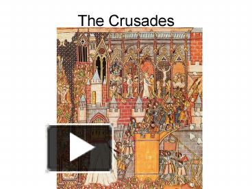 The Crusades presentation | free to view
