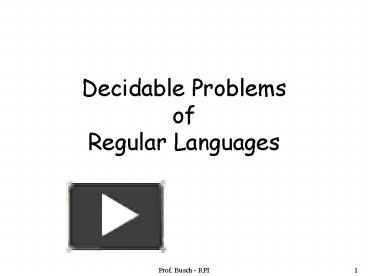 Decidable Problems of Regular Languages presentation | free to view