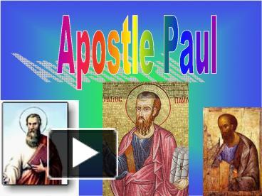 PPT – Apostle Paul PowerPoint presentation | free to view - id: 23e73b ...