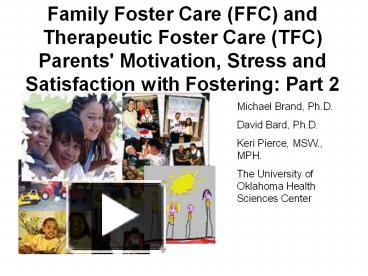 PPT – Family Foster Care (FFC) and Therapeutic Foster Care (TFC ...