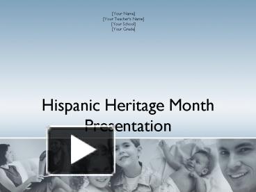 Hispanic Heritage Month Presentation presentation | free to view
