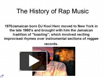 The History of Rap Music presentation | free to view