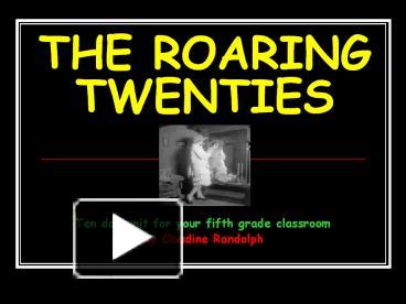 PPT – THE ROARING TWENTIES PowerPoint presentation | free to view - id ...