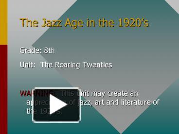 PPT – The Jazz Age in the 1920s PowerPoint presentation | free to view ...
